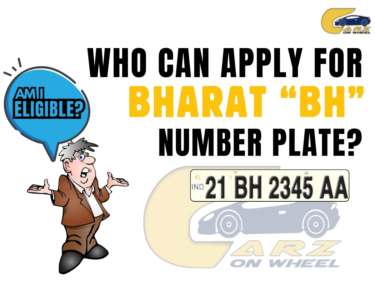 2025 BH Number Plate (BH Series): Eligibility, Benefits & Guide